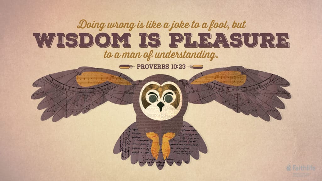 Proverbs 10:23 Commentary + Memorization Tutorial (VIdeo)