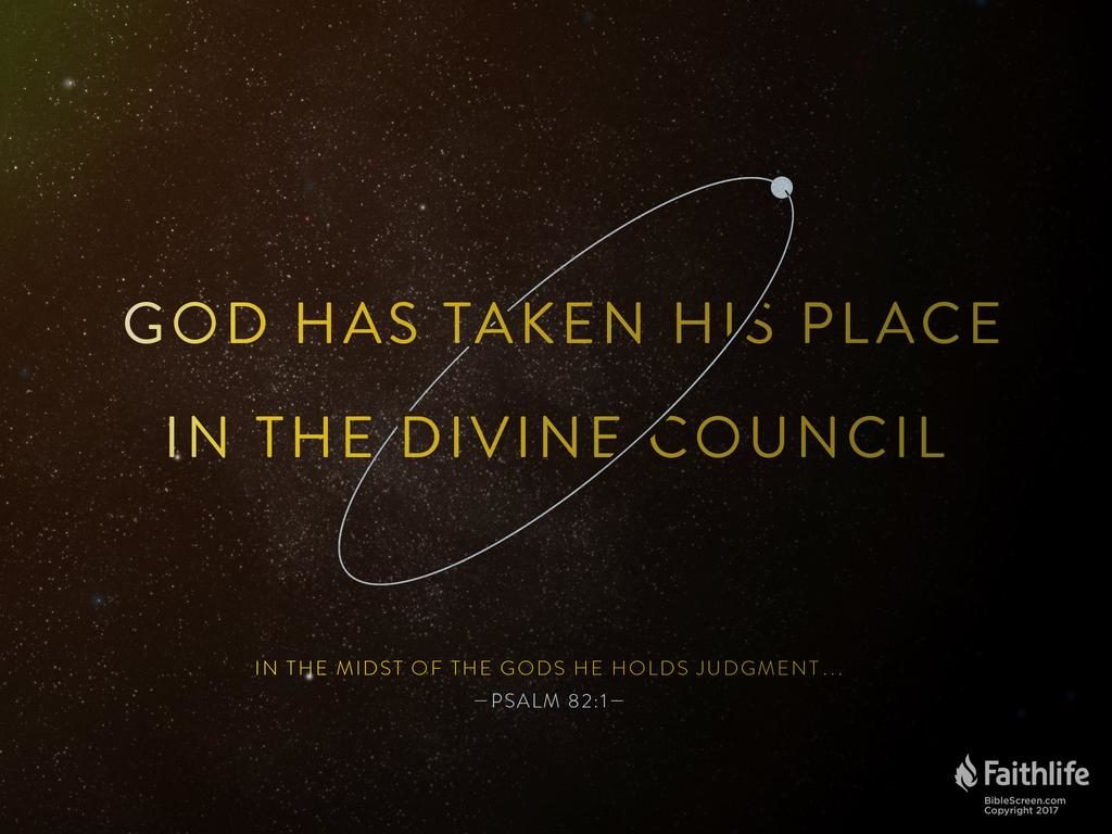 Psalm 82 The Divine Council Commentary Slideshow Video psalm-82-the-divine-council-commentary-slideshow-video