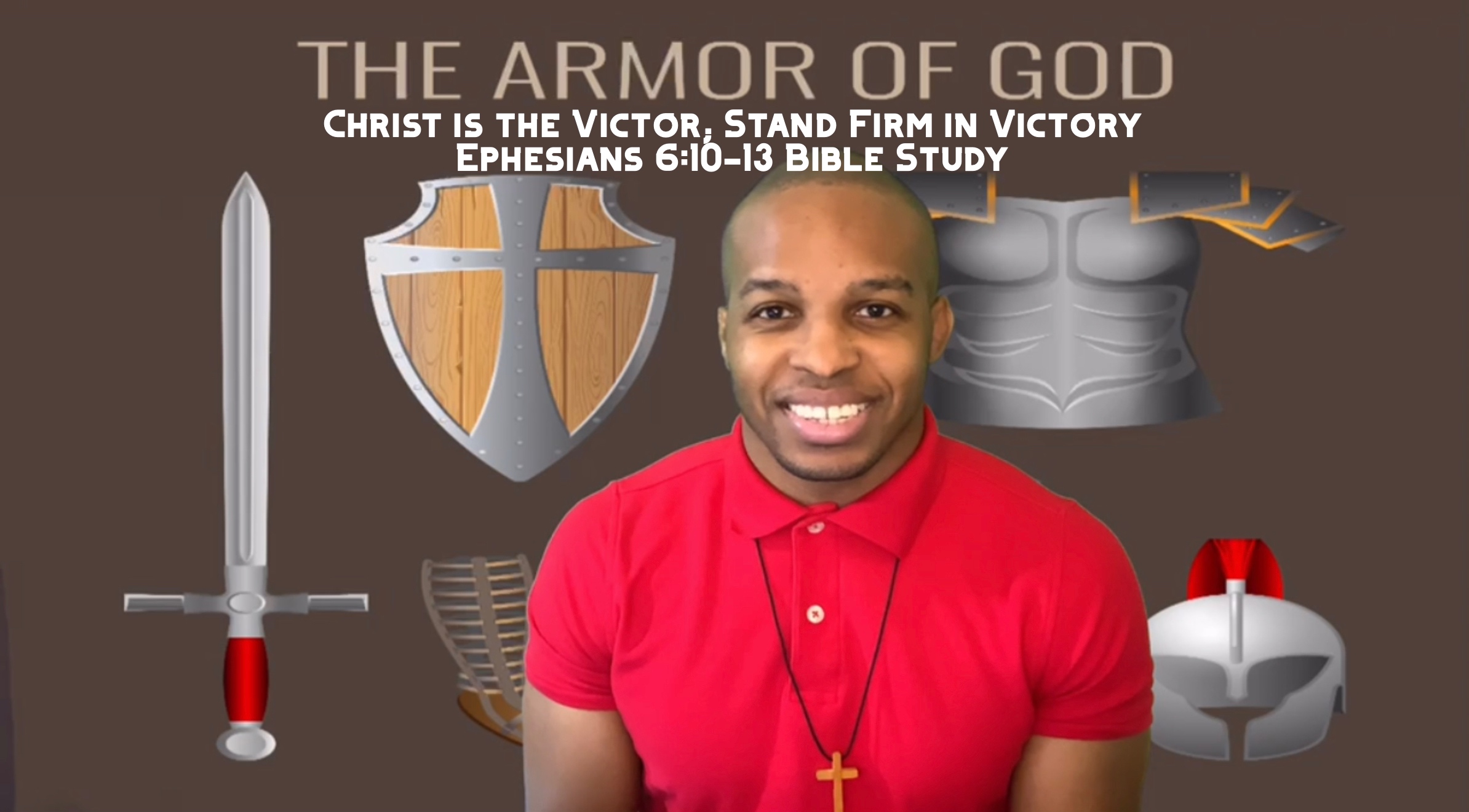 “Christ is the Victor; Stand Firm in Victory” | Ephesians 6:10-13 Bible ...