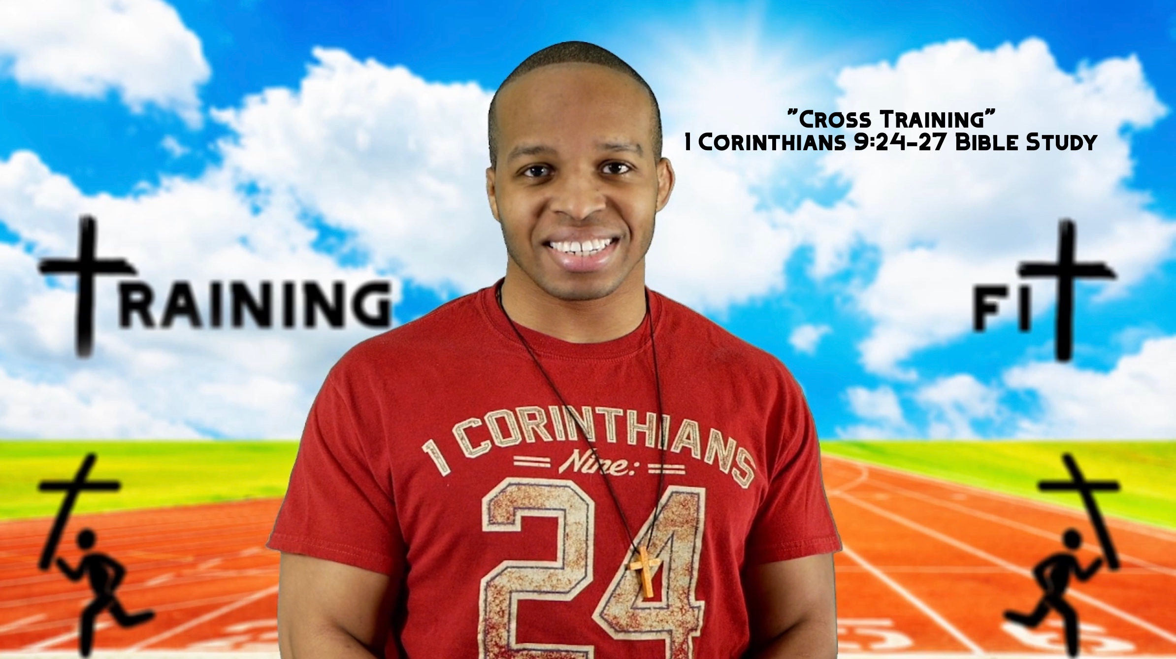 “Cross Training” | 1 Corinthians 9:24-27 Bible Study